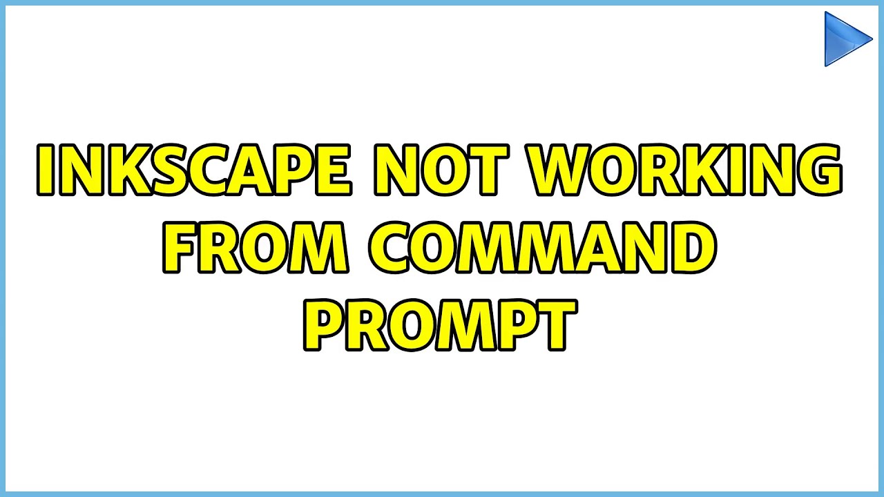 Inkscape Not Working From Command Prompt 2 Solutions YouTube inkscape-not-working-from-command-prompt-2-solutions-youtube