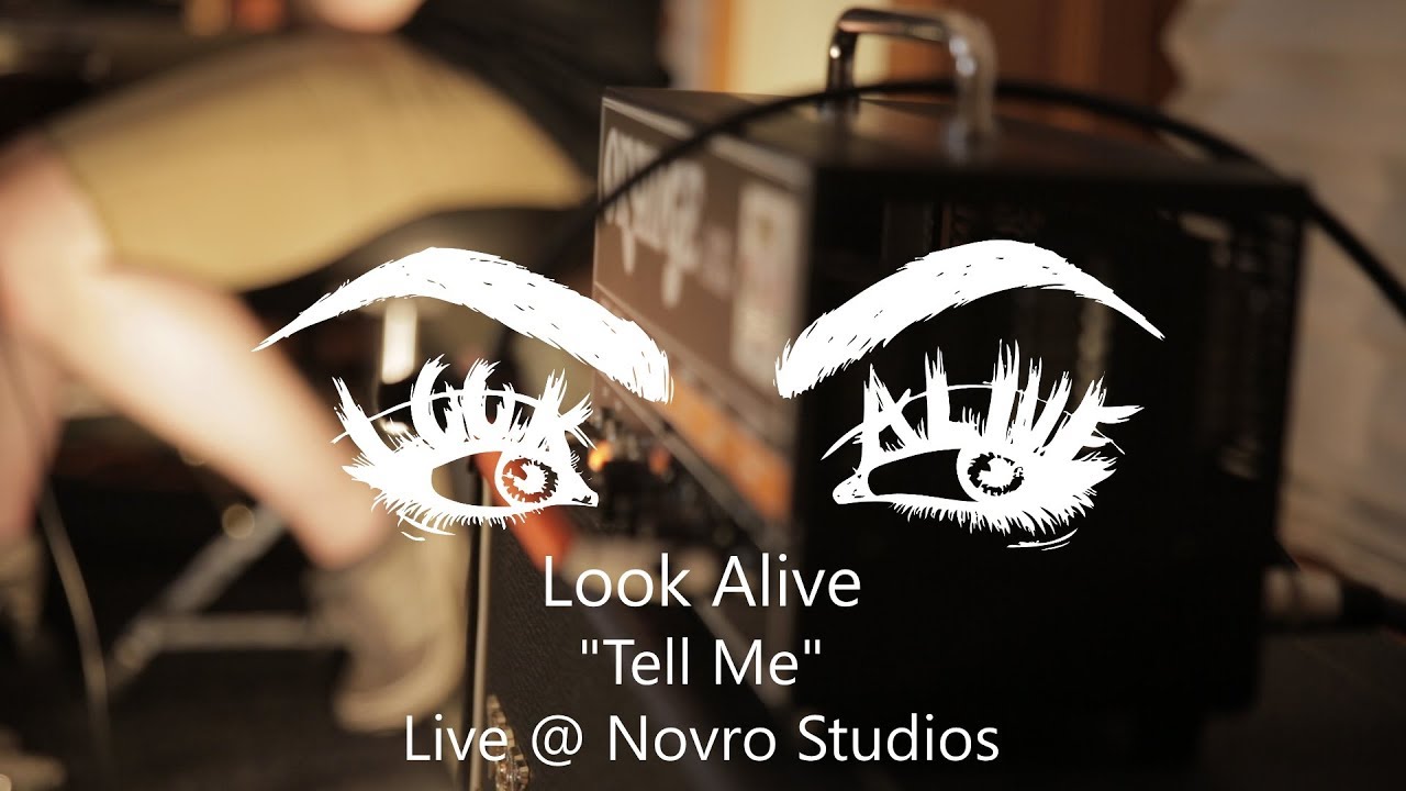 Look Alive - Tell Me - LIVE @ Novro Studios - YouTube