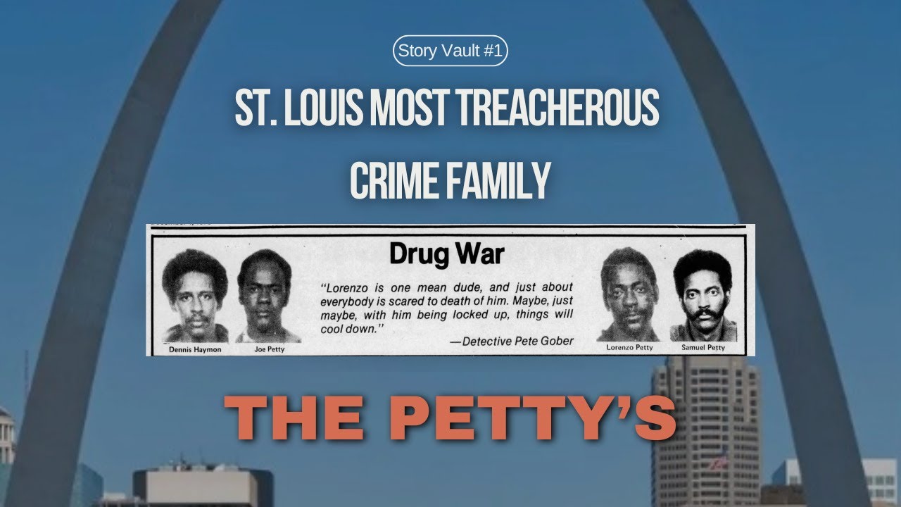 The Story Vault #1- The Petty Family: St. Louis OG's - YouTube
