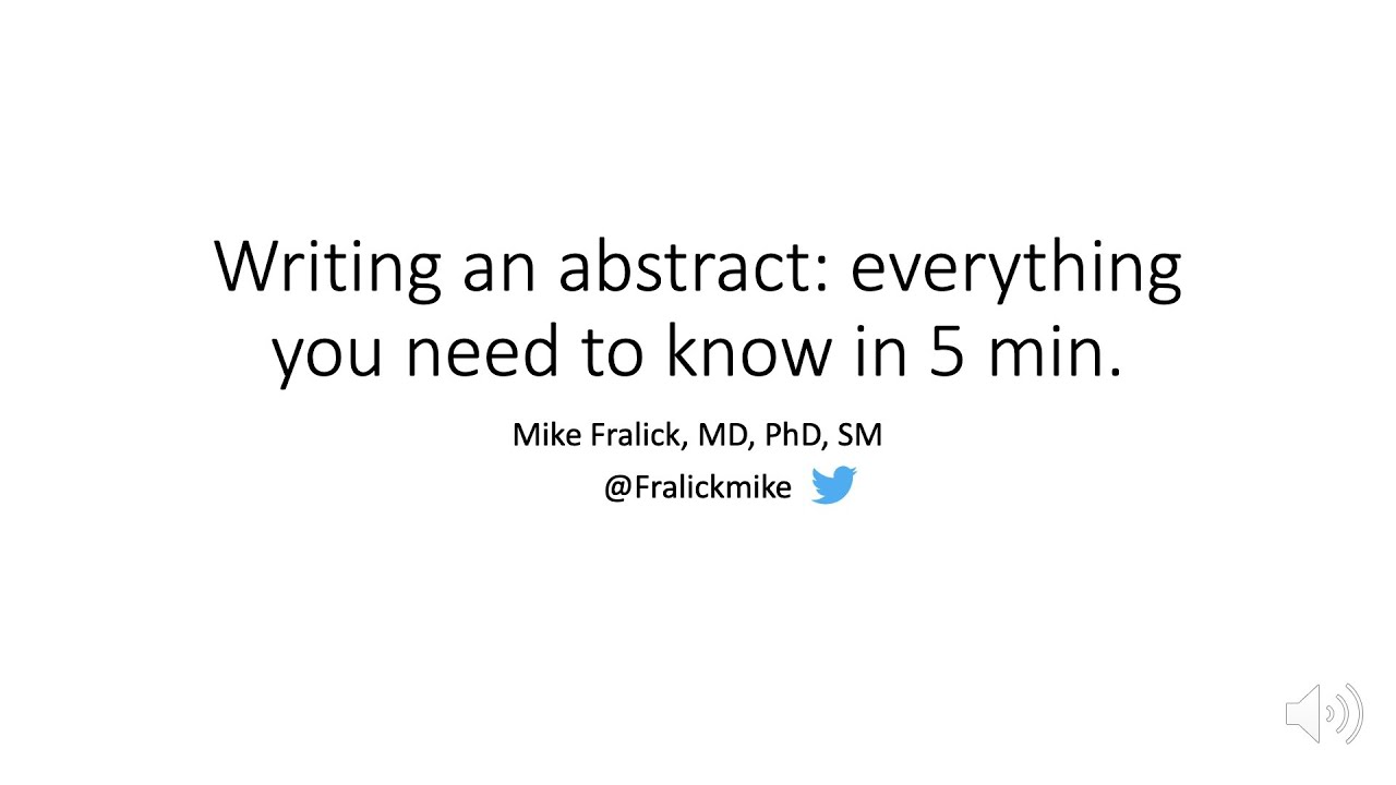 How to write an abstract: Everything you need to know in 5 minutes ...