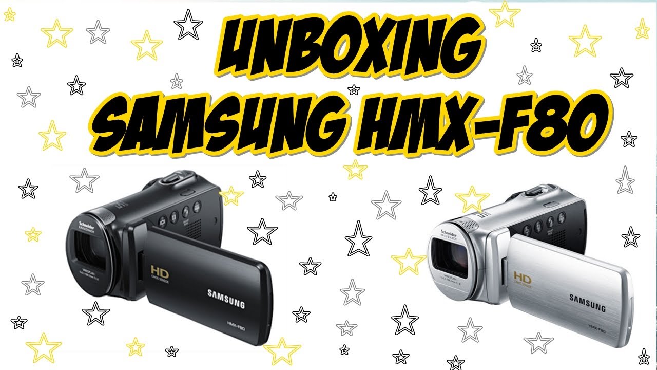 Samsung HMX-F80 Unboxing (PGM 30) - YouTube
