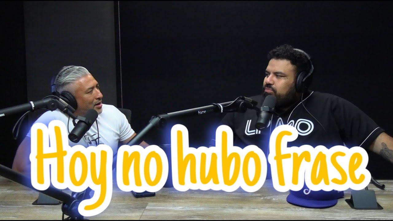 Un Podcast Muy Mamón #05 | Hoy no hubo frase. - YouTube