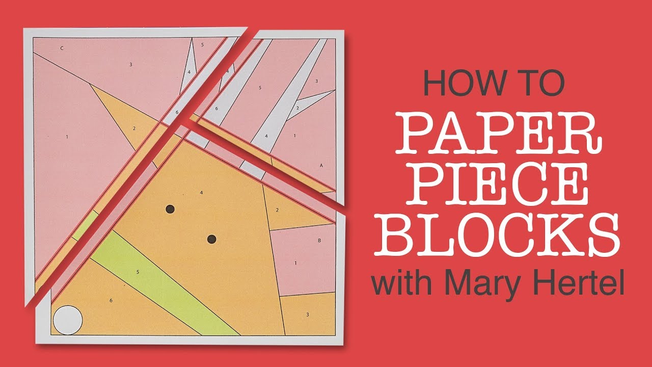 Paper Piecing Tutorial with Mary Hertel - YouTube