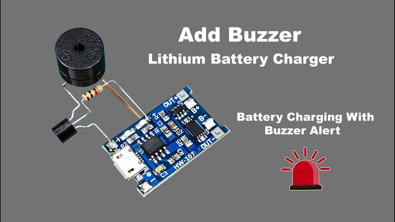 How to Add a Buzzer Into 4056 Lithium Battery Charging Module - YouTube