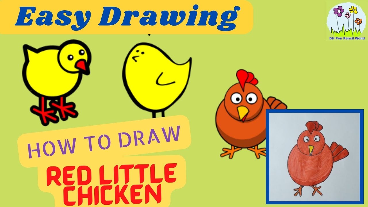 How to draw Little Chicken | Let's draw Little Red Chicken | DH Pen ...