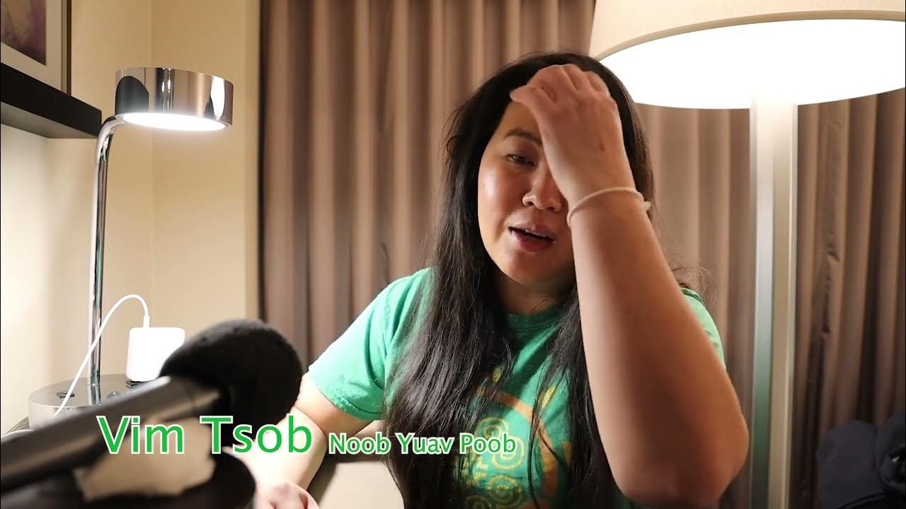 Vim Tsob Noob Yuav Poob P1. - YouTube
