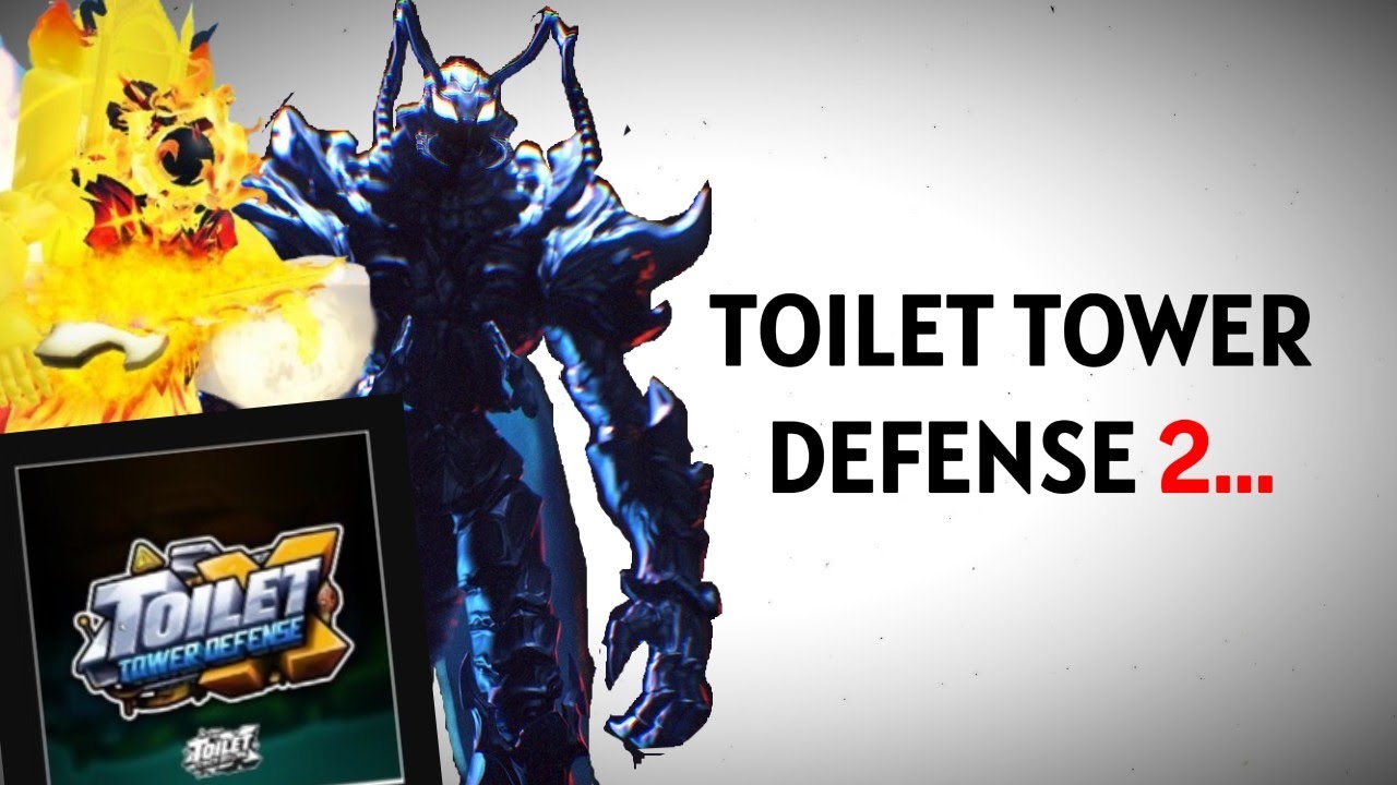 TOILET TOWER DEFENSE 2... ("TTD X") - YouTube