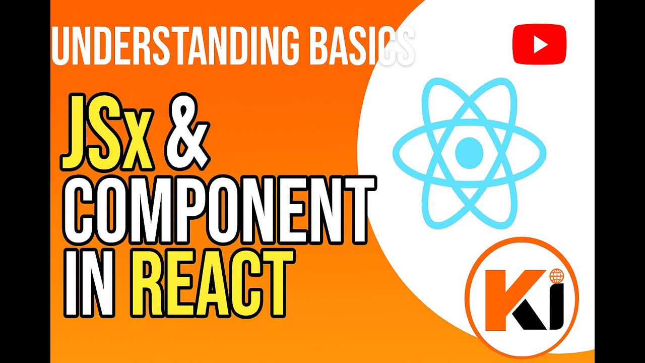 Understanding the Basics of JSX & Components in React | Beginner's Guide - YouTube