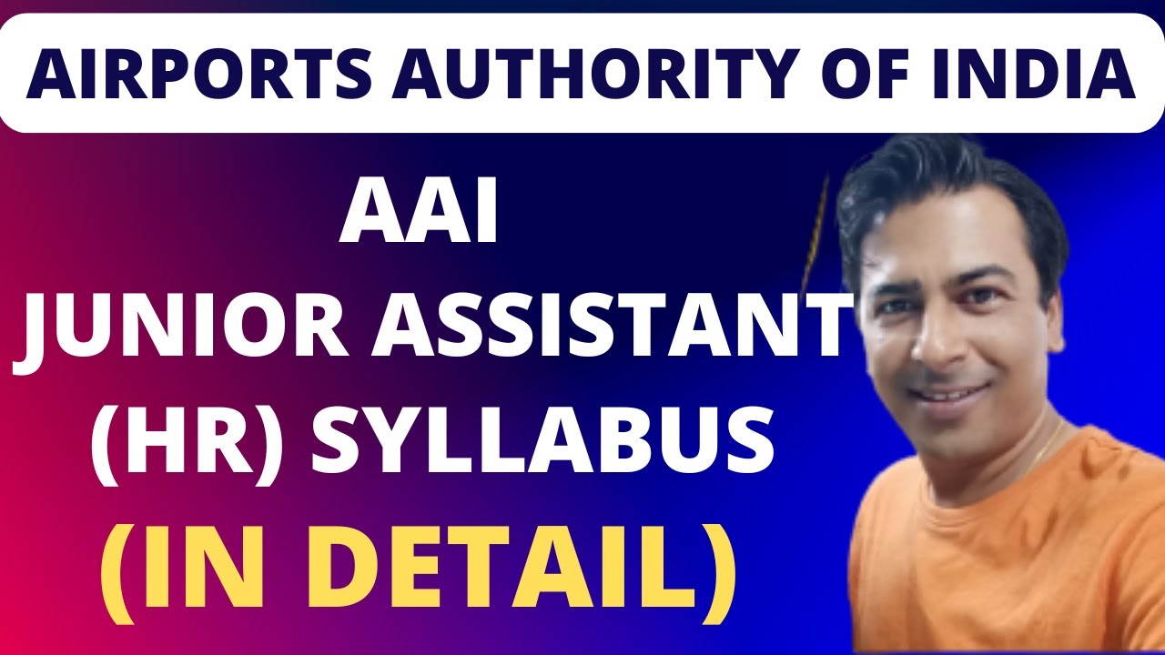 AAI Junior Assistant HR Syllabus 2025 | AAI Junior Assistant Syllabus ...
