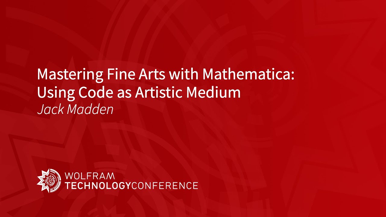 Mastering Fine Arts with Mathematica: Using Code as Artistic Medium ...