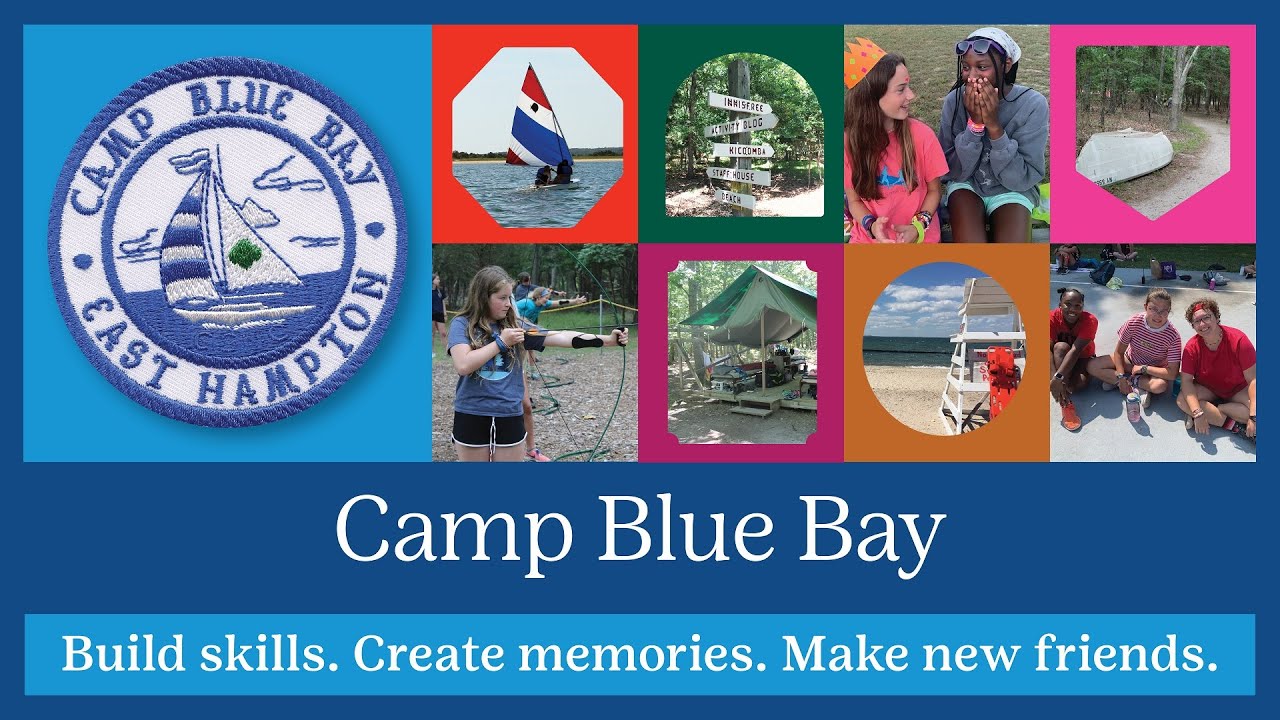 Camp Blue Bay - Build Skills, Create Memories, and Make New Friends at ...