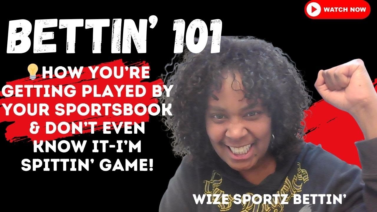 💡How You’re Getting Played by Your Sportsbook & Don’t Even Know It 💸 I ...