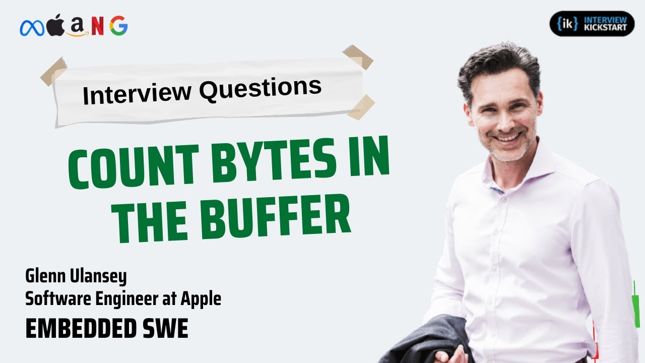 Count Bytes In The Buffer Embedded SWE Interview Question YouTube Count Bytes In The Buffer Embedded SWE Interview Question YouTube