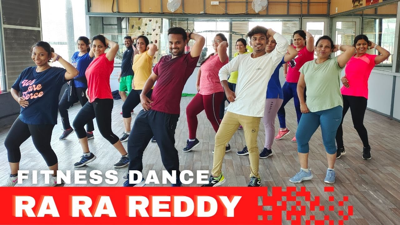 Ra Ra Reddy I'm Ready | Fitness Dance Video | Nithiin, Anjali ...