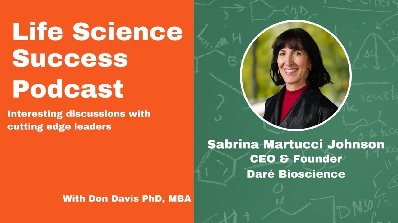 Advancing Women's Healt: Insights from Sabrina Johnson, CEO Daré Bio ...