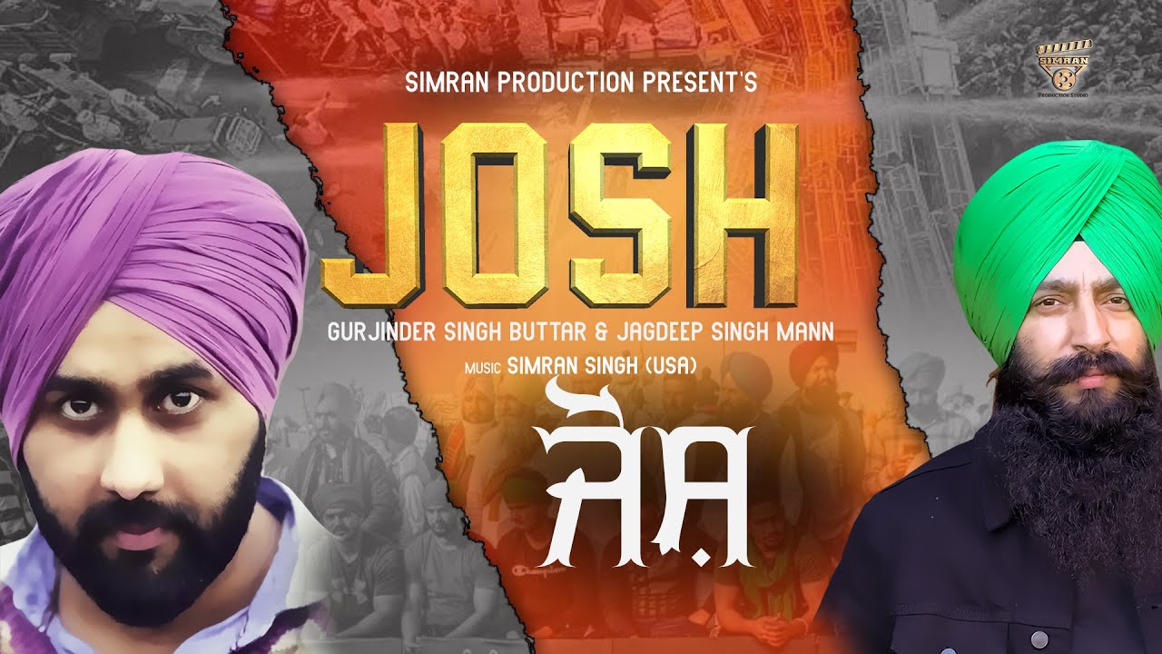 JOSH FULL SONG HD - SIMRAN PRODUCTION - GURJINDER BUTTAR - JAGDEEP MANN ...
