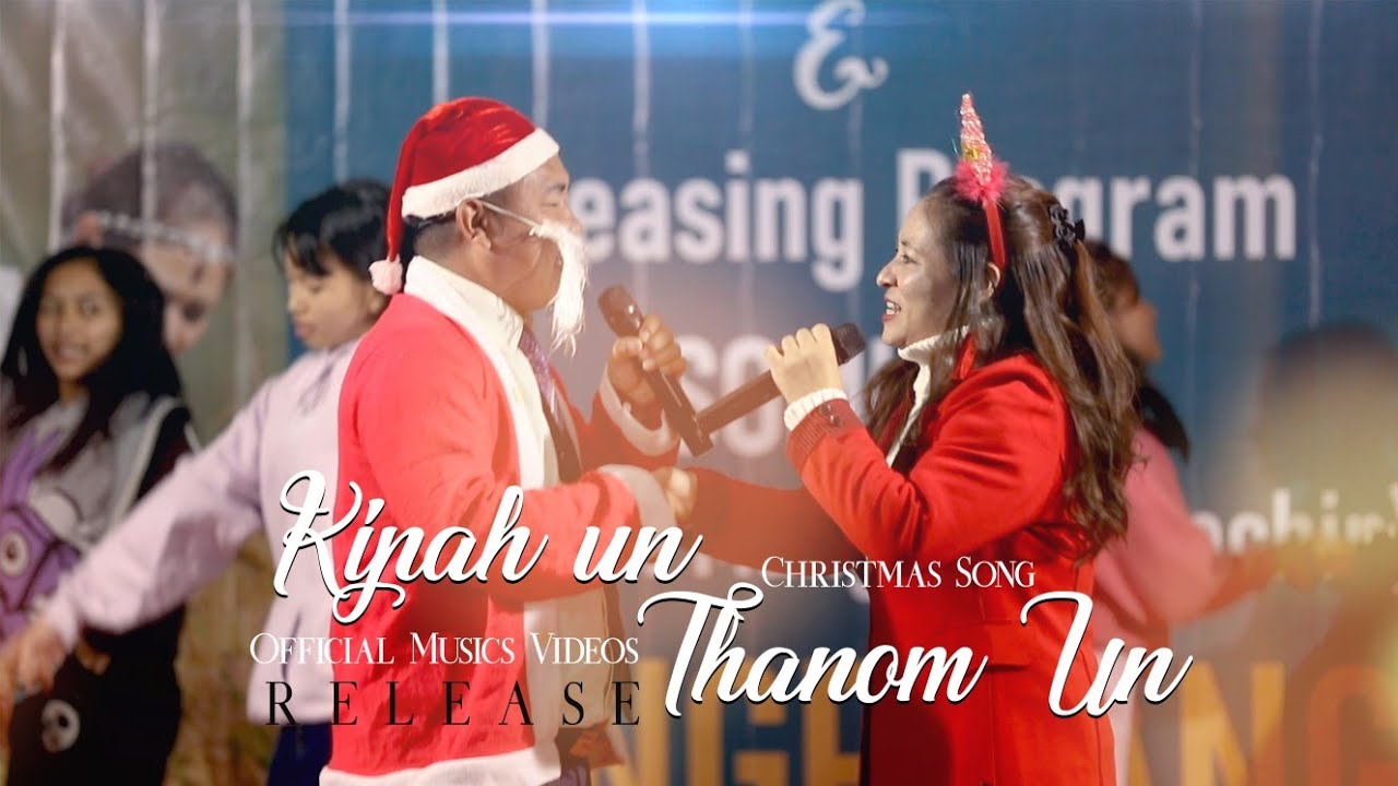 Kipah un thanom un - Mangcha Haokip & Hechin Haokip - Official Kuki ...
