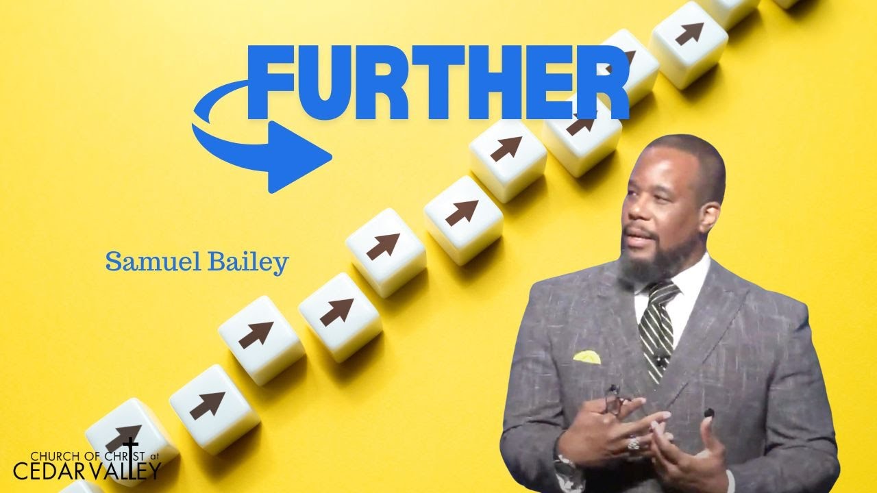 Further - Samuel Bailey - YouTube