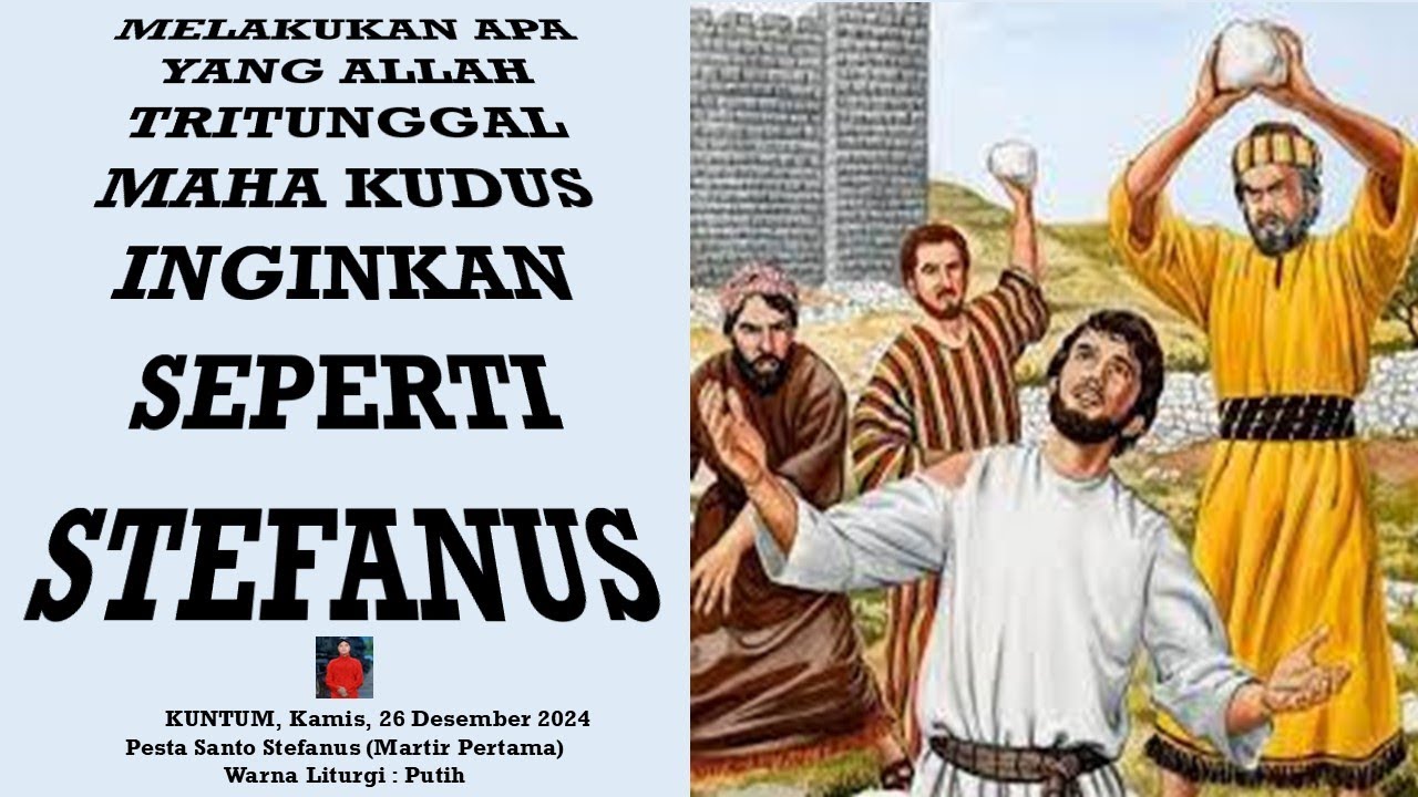 Melakukan Apa Yang Allah Inginkan Seperti Stefanus - YouTube