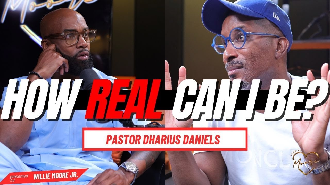 PASTOR DHARIUS DANIELS talks ANXIETY, SAFE LOVE, ACCOUNTABILITY and MOORE. Love You Moore Ep ...
