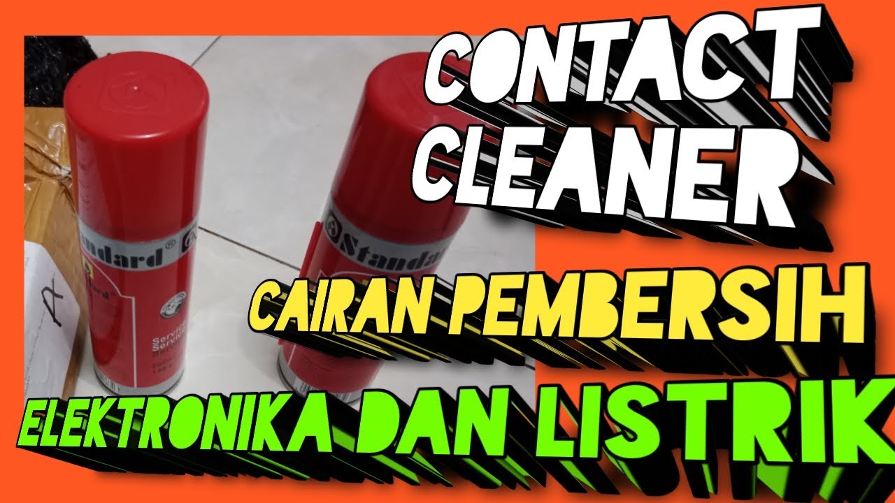 Contact Cleaner cairan pembersih listrik dan elektronika - YouTube