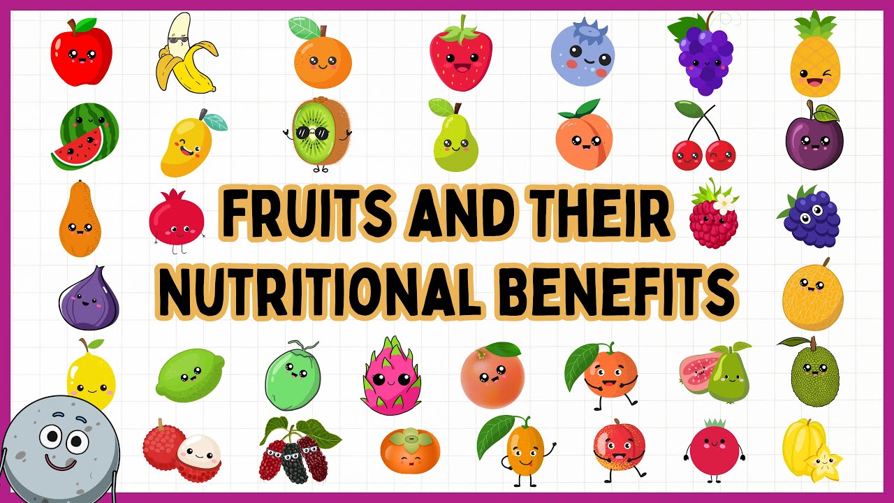 Health Benefits Of Fruits For Kids