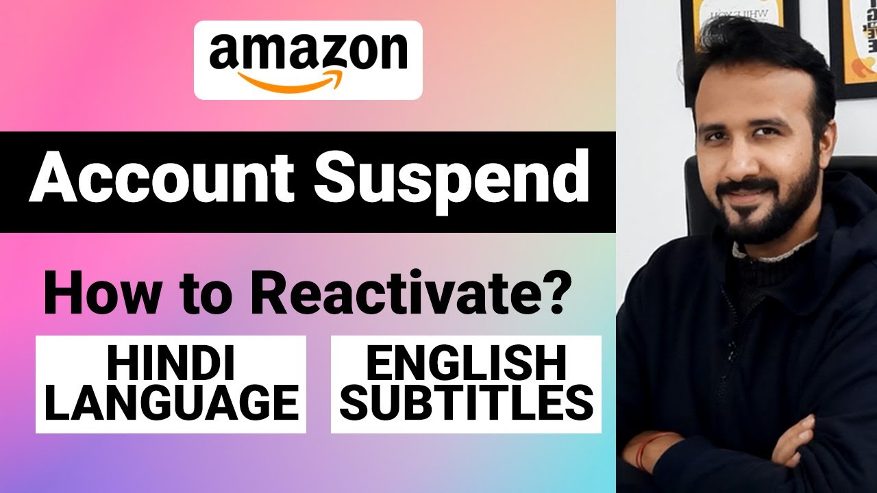 Amazon Account Suspended How To Reactivate Suspended Amazon Seller Account EXPLANATION VIDEO Amazon Account Suspended How To Reactivate Suspended Amazon Seller Account EXPLANATION VIDEO