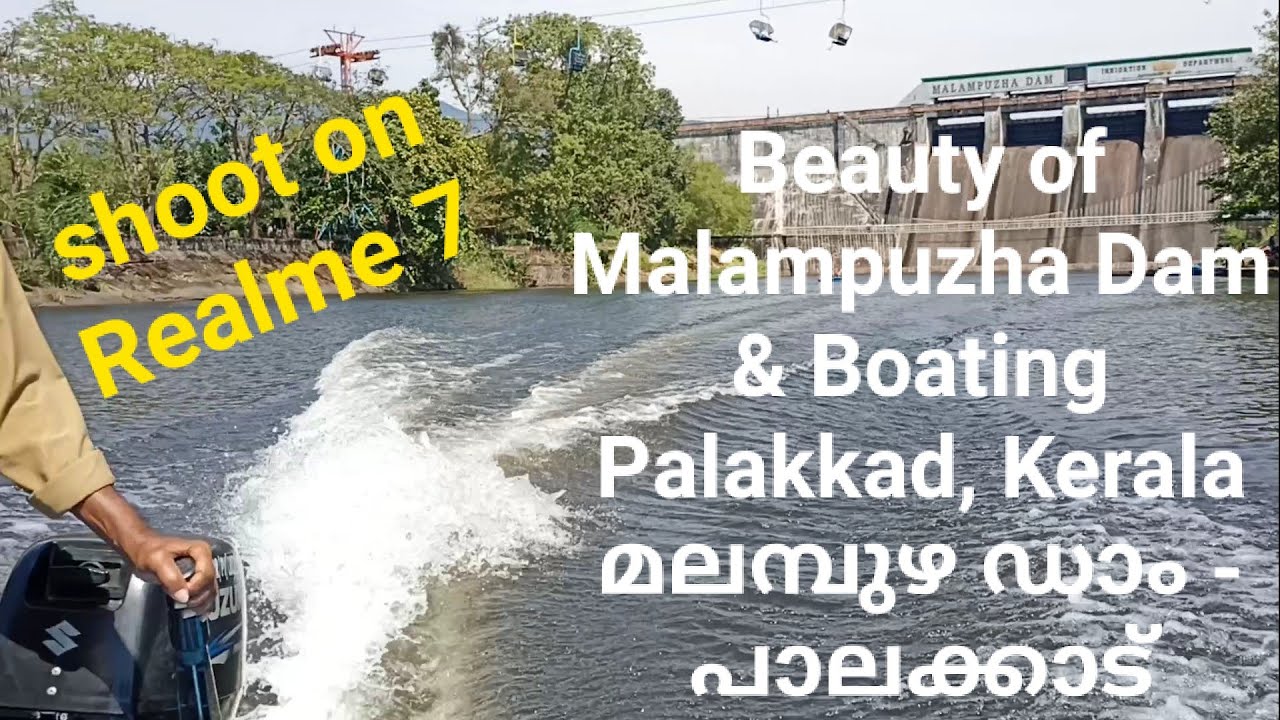 Beauty of Malampuzha Dam & Boating.. Palakkad Kerala - YouTube