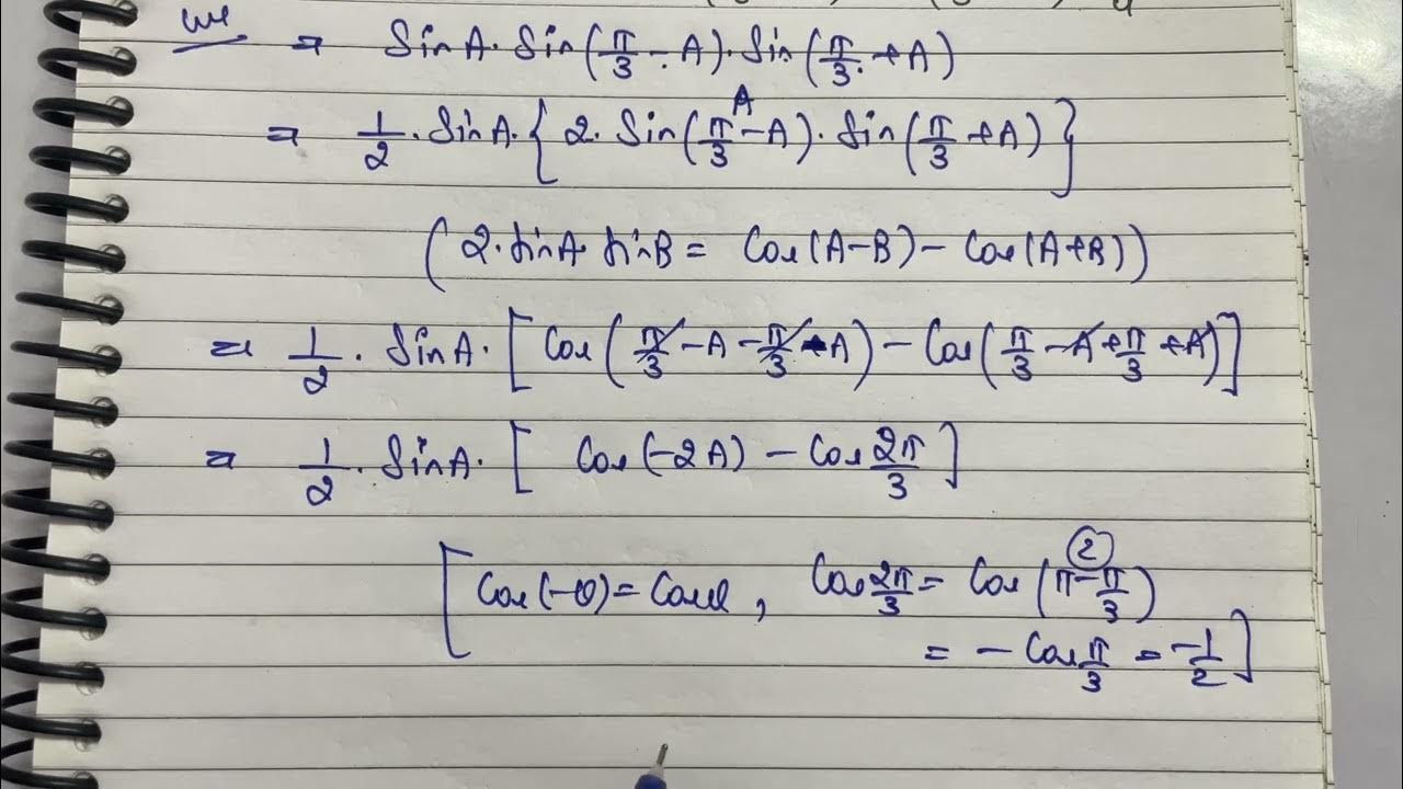 Prove that sinAsin ( pi/3+ A )sin ( pi/3- A ) = 1/4sin3A Trigonometry ...