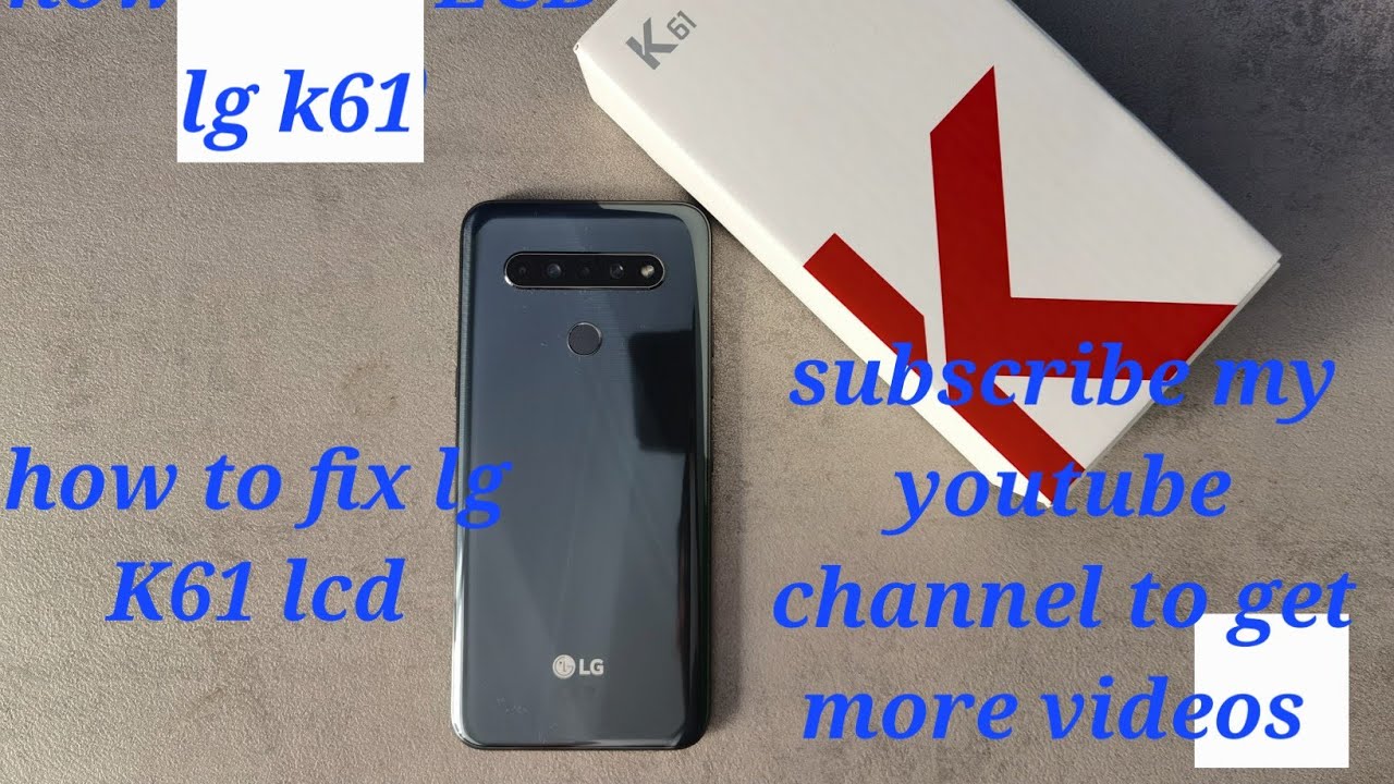 how to fix LG K61 LCD repair /LG K61 LCD replacement - YouTube