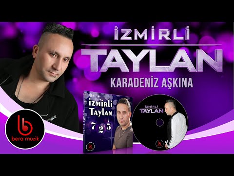 İzmirli Taylan | Karadeniz Aşkına | 725 [Official Audio]