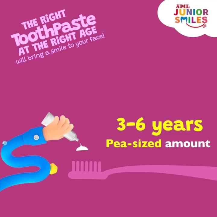 The right toothpaste at the right age will bring a smile to your face ...