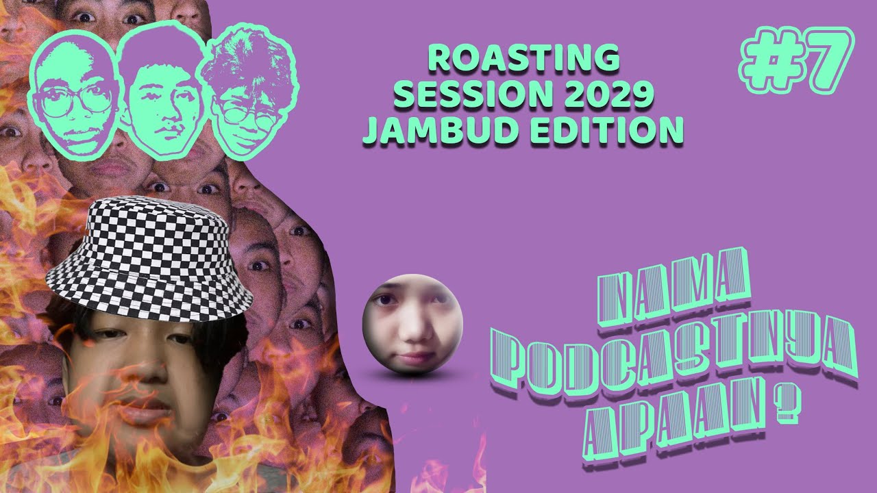 ROASTING SESSION | #7 - YouTube