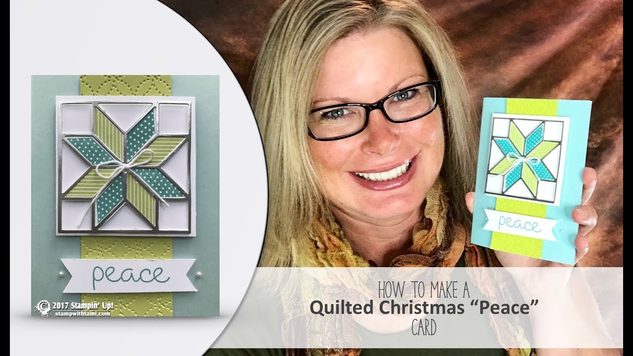 How to make a beautiful & easy Christmas Quilt Card featuring Stampin ...