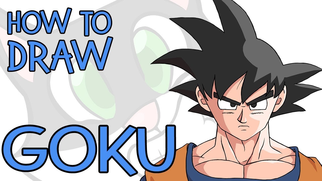 How To Draw Goku (2019) - Draw Cartoons