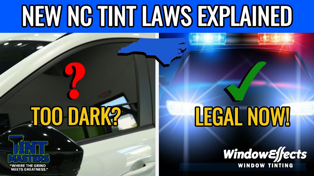 NEW NC Tint Laws 2025 — What Changing& What You Need to Know! - YouTube