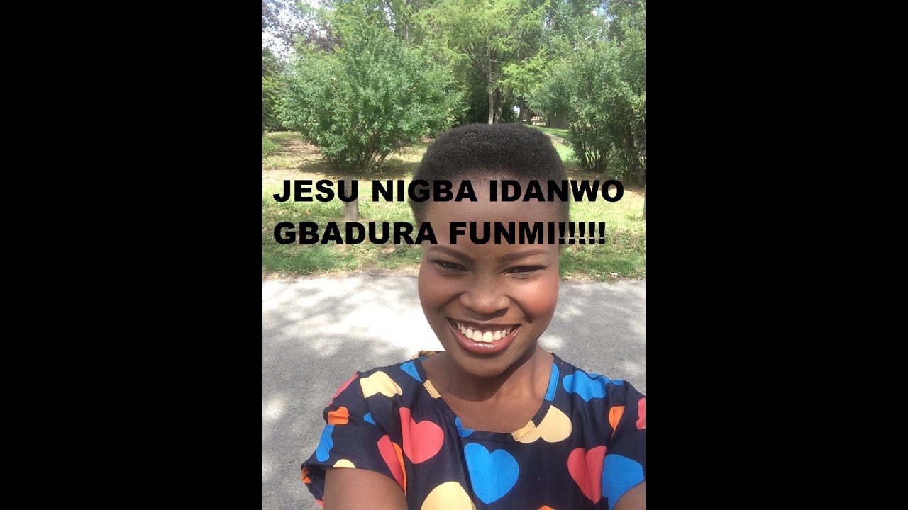 Jesu nigba danwo (Yoruba lent hymn) - YouTube