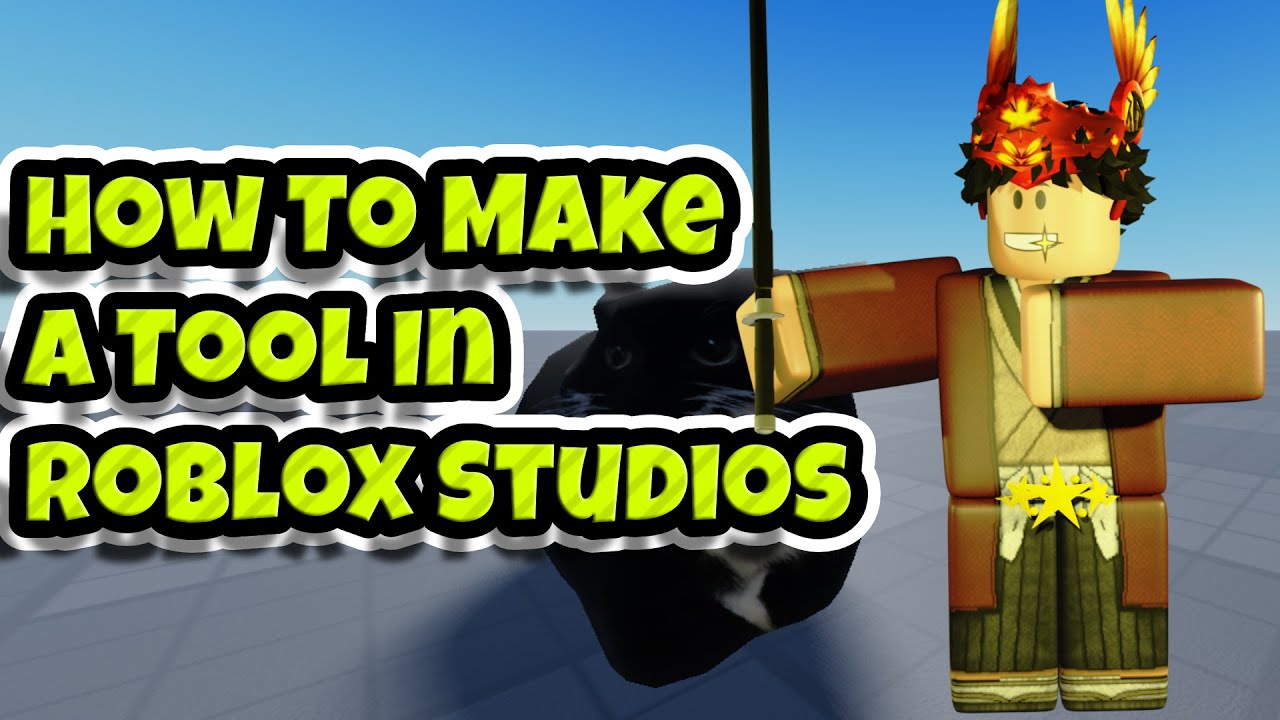 How To Make A TOOL in ROBLOX Studios 2023 (Host: TrvstGeorge) - YouTube