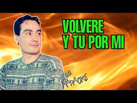 😎 VOLVERE / Y TU POR MI 🟢 Gary 🎤 MAS KARAOKE #cuarteto