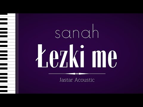 sanah - Łezki me / Karaoke / Piano Instrumental