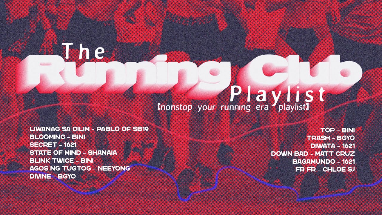 The Running Club Playlist [nonstop upbeat music for your quick run ...
