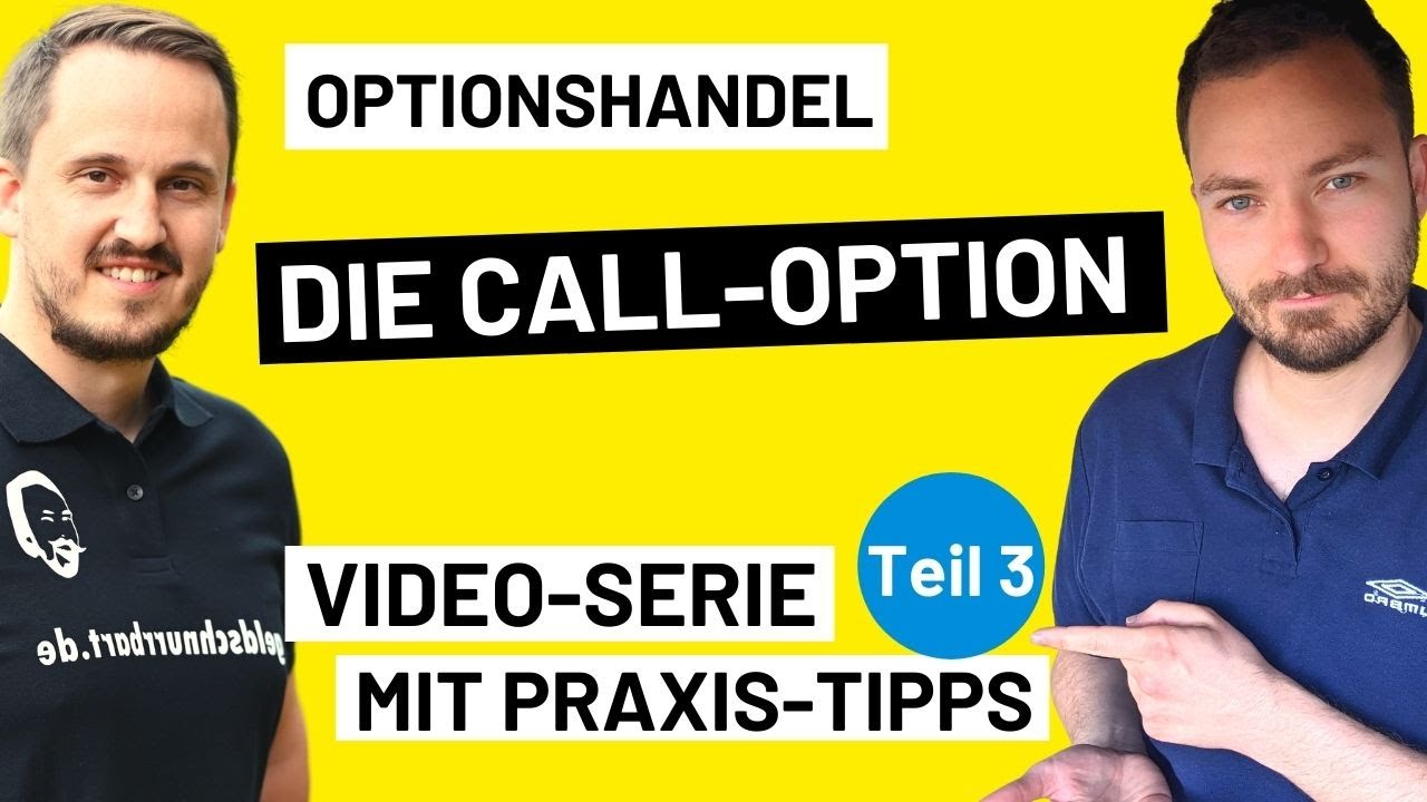 Call-Option einfach erklärt - Long Call, Short Call und Beispiele - YouTube