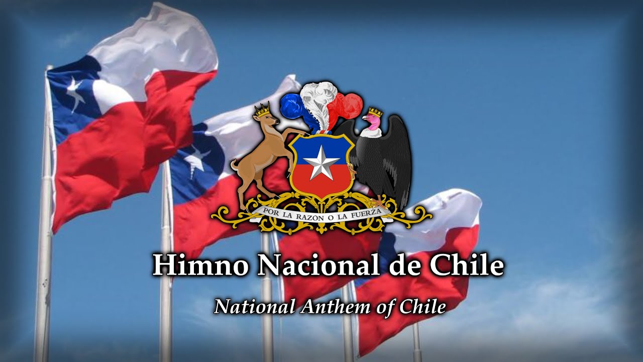 Chilean National Anthem : Himno Nacional de Chile - YouTube