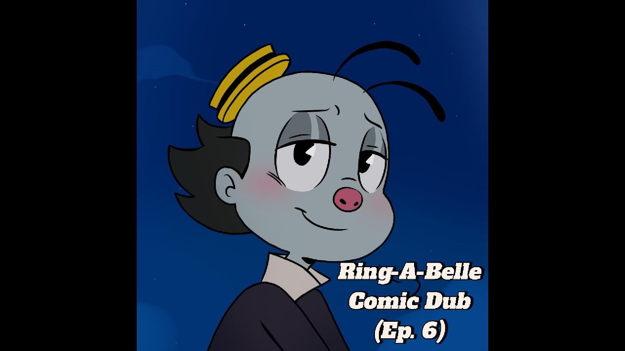 Ring-A-Belle Episode 6 (Comic Dub) - YouTube