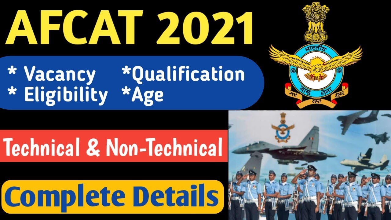 What is AFCAT/AFCAT Details | Airforce Exam 2021| AFCAT Notification ...
