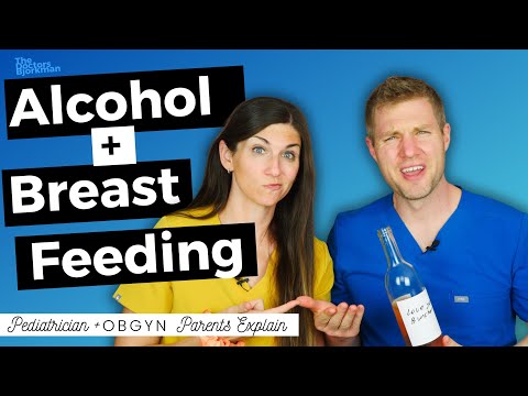 You Don't Need to Pump & Dump: OB/GYN and Pediatrician Talk Booze and Breastfeeding