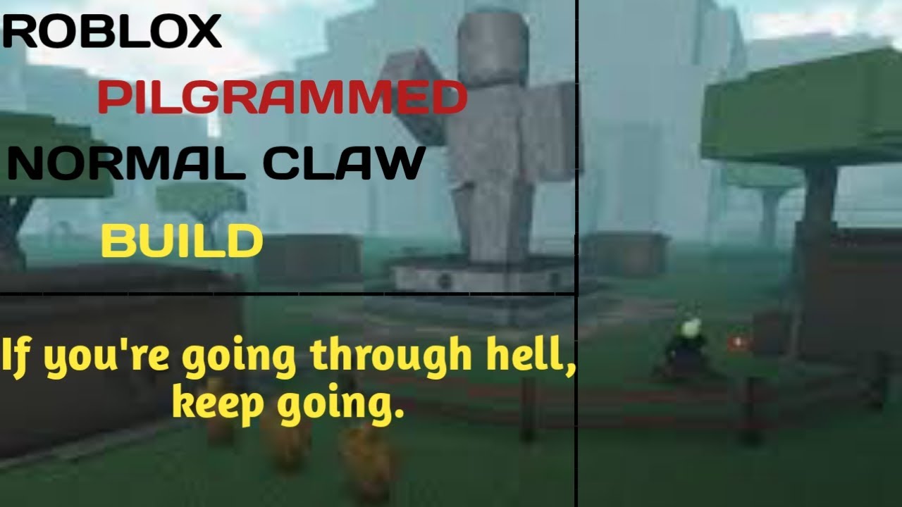 ROBLOX NORMAL CLAW BUILD (PILGRAMMED) - YouTube