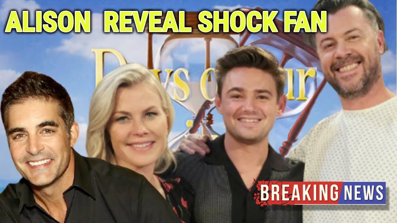 Days of our lives spoilers Alison Sweeney Makes Big Surprise Reveal for ...
