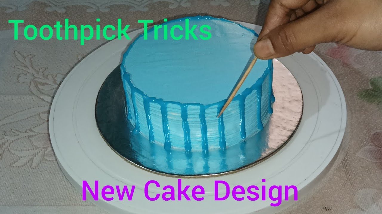 Super Easy Toothpick Tricks New Design/Amazing Cake Decoration 🥰 - YouTube