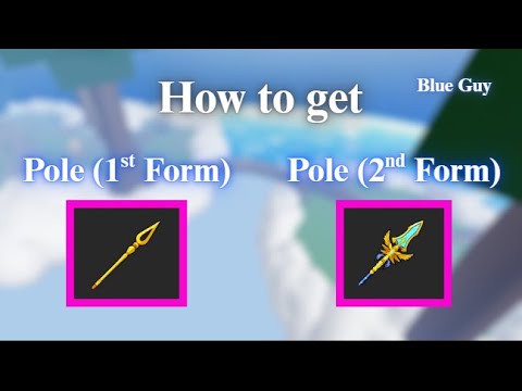 How to obtain the Pole v1 / Pole v2 / Tutorial/ Blox Fruits / Roblox ...